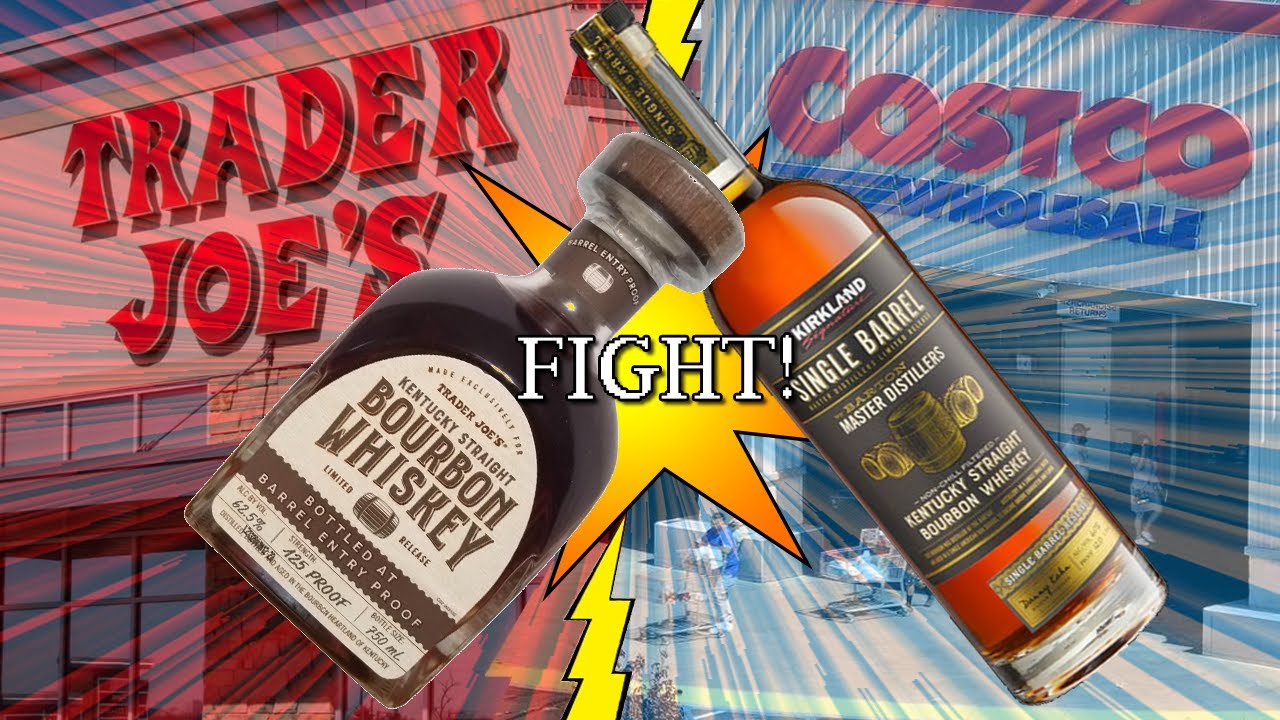 Costco Kirkland Single Barrel Bourbon VS Trader Joe's "Barrel Entry ...