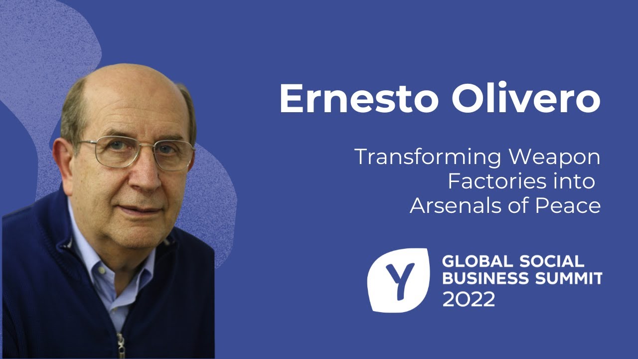 Ernesto Olivero: Transforming Weapon Factories into Arsenals of Peace ...