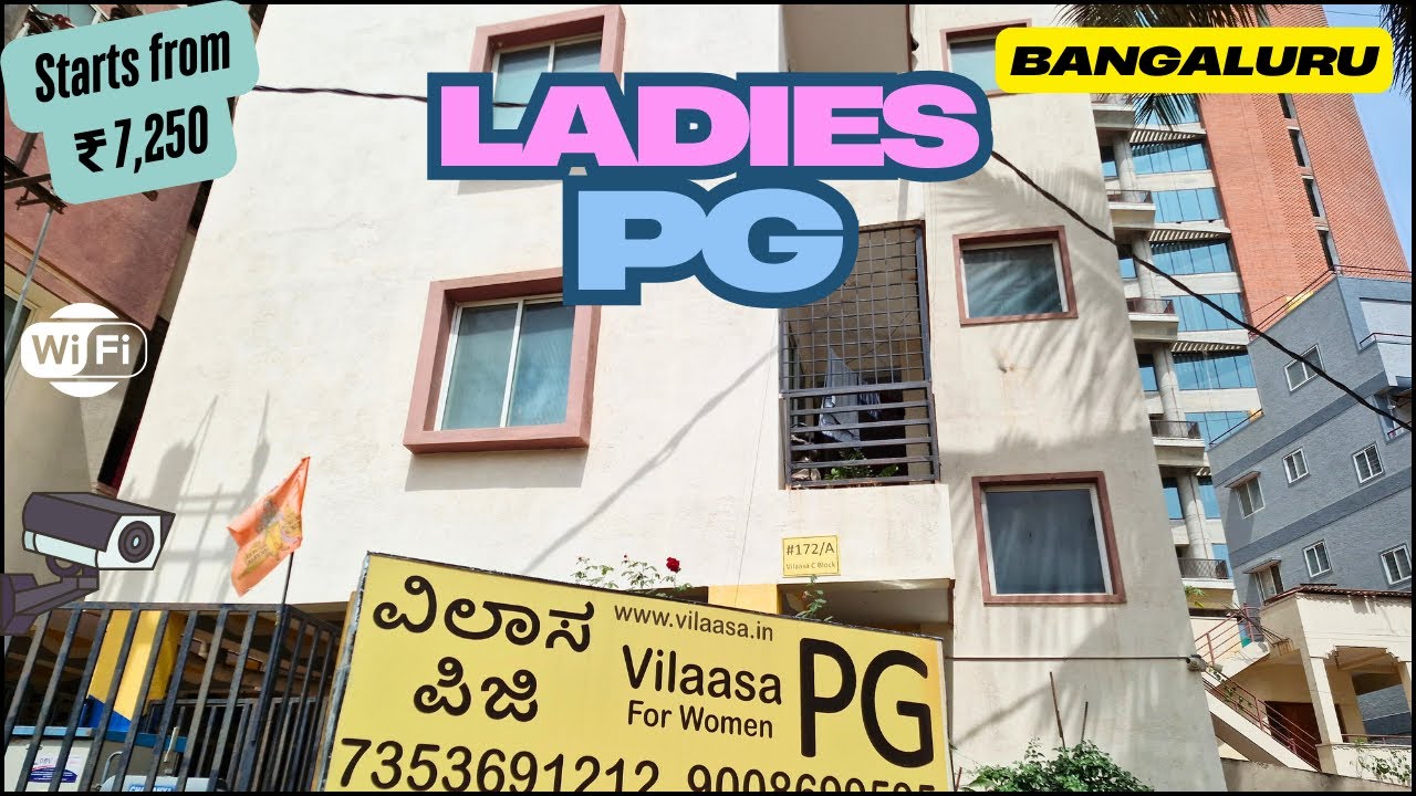 Explore Vilasa Women's PG in Bangalore | Single, Double, Triple Sharing ...