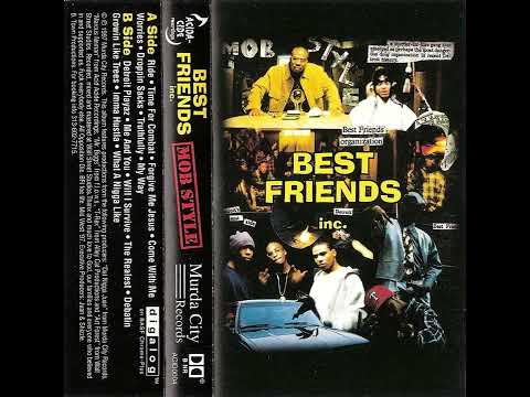Best Friends Inc. - Mob Style (1997) [Detroit MI] [Full Album] - YouTube