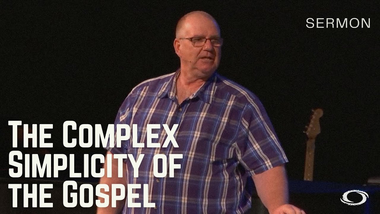 The Complex Simplicity of the Gospel | Mike McIntosh - YouTube