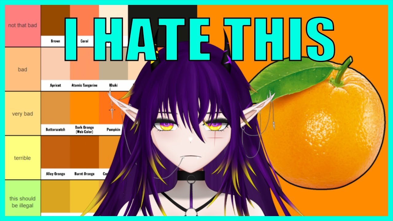 Orange is the worst color - YouTube