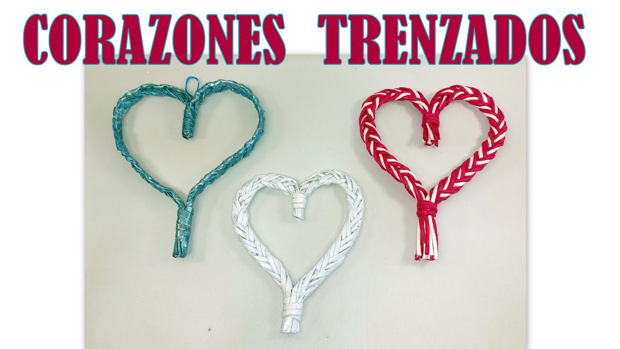 CORAZONES TRENZADOS de PAPEL Cestería con Varillas Cordon country ...