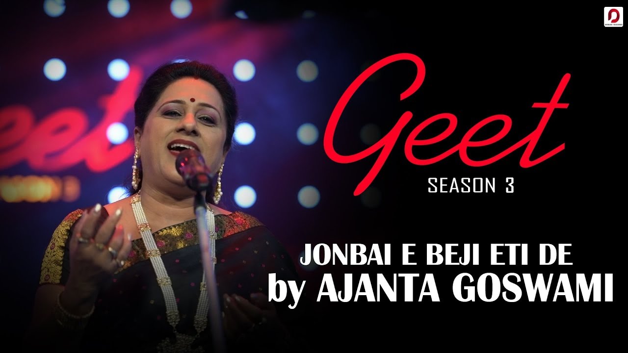Jonbai E Beji Eti De - Ajanta Goswami | Poran (Jojo) | Geet (Season 3 ...