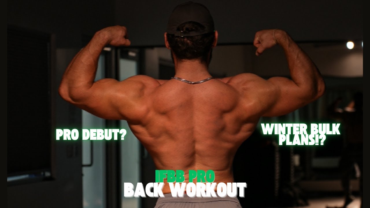IFBB Pro!? What's Next? Workout #1, Back Day! - YouTube