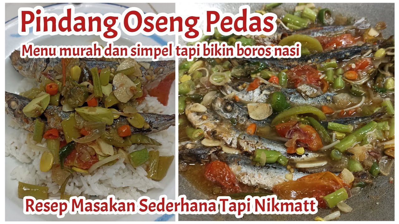 Resep Masakan Sederhana Tapi Nikmat l PINDANG OSENG PEDES l Menu ...