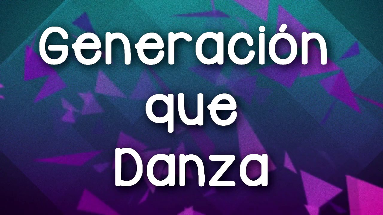 Generación que Danza - En Espíritu & En Verdad Lyrics - YouTube