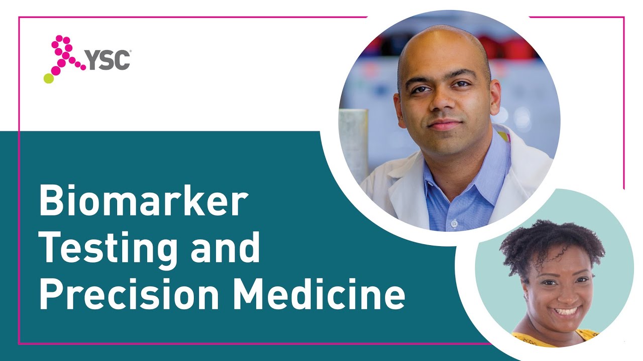Biomarker Testing & Precision Medicine - YouTube
