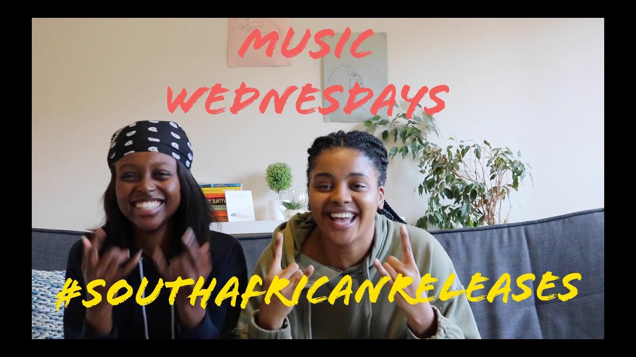Music Wednesdays || South African YouTuber || Reaction To Recent South ...