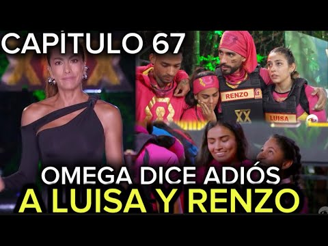 CAPITULO 67 DESAFIO XX AÑOS 2024 | OMEGA DESPIDE A RENZO Y LUISA DEL ...