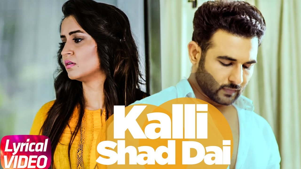 Kalli Chad Dai (Lyrical Video) | Sanaa ft. Harish Verma | Gold Boy ...