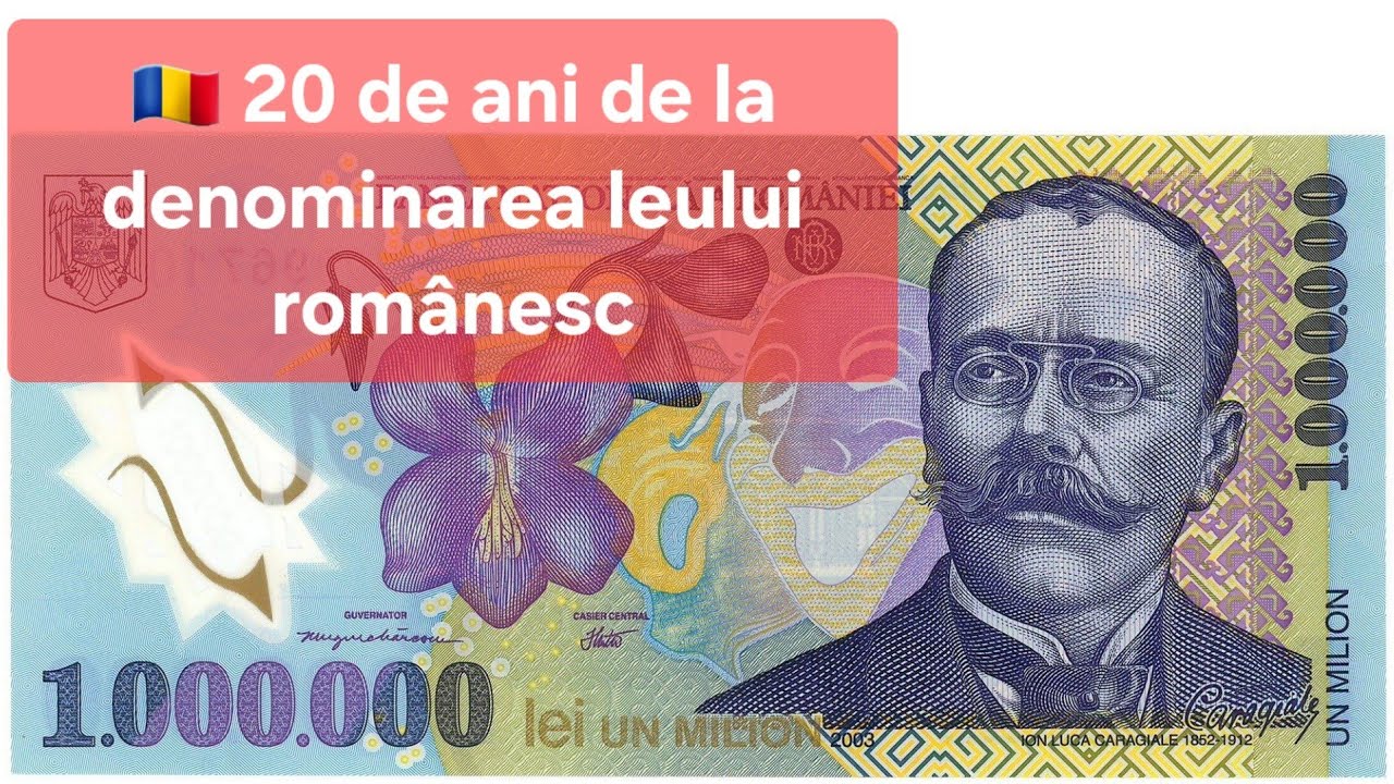20 de ani de la denominarea leului romanesc si milioanele inca sunt ...