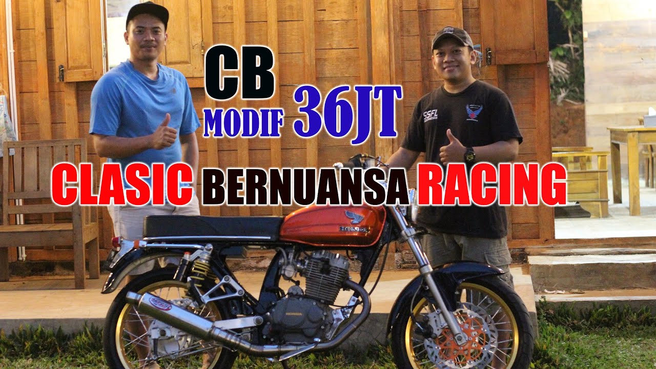 CB Clasic Bernuansa Racing || CB Hedon Modifications || Herex Full ...