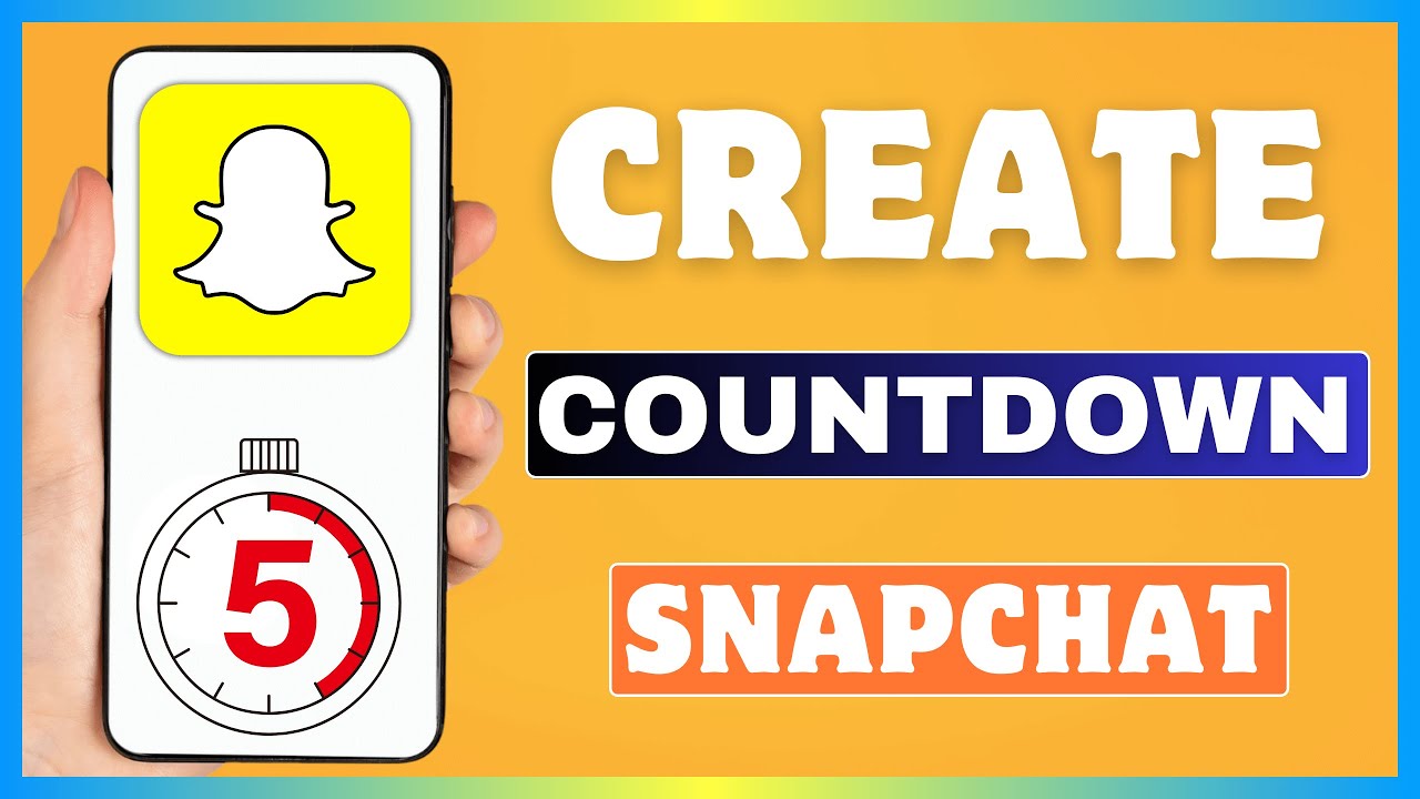 How To Create Countdown On Snapchat | Make A Countdown On Snapchat ...