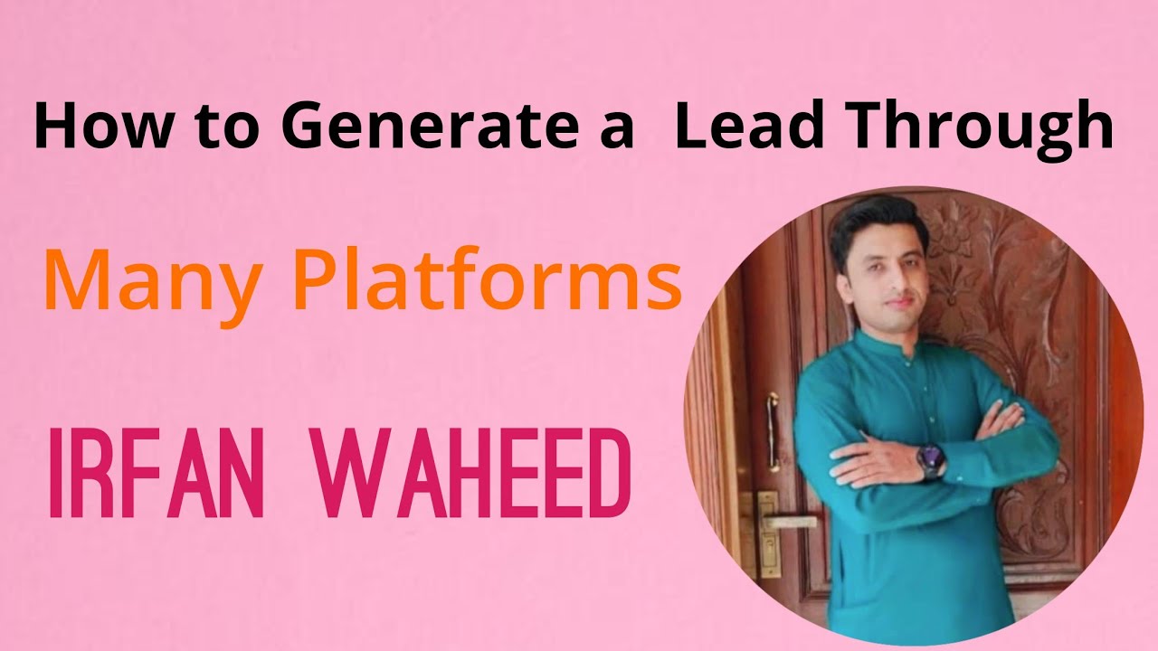 How to Generate a Lead Through Many Platforms |Brand in Network ...