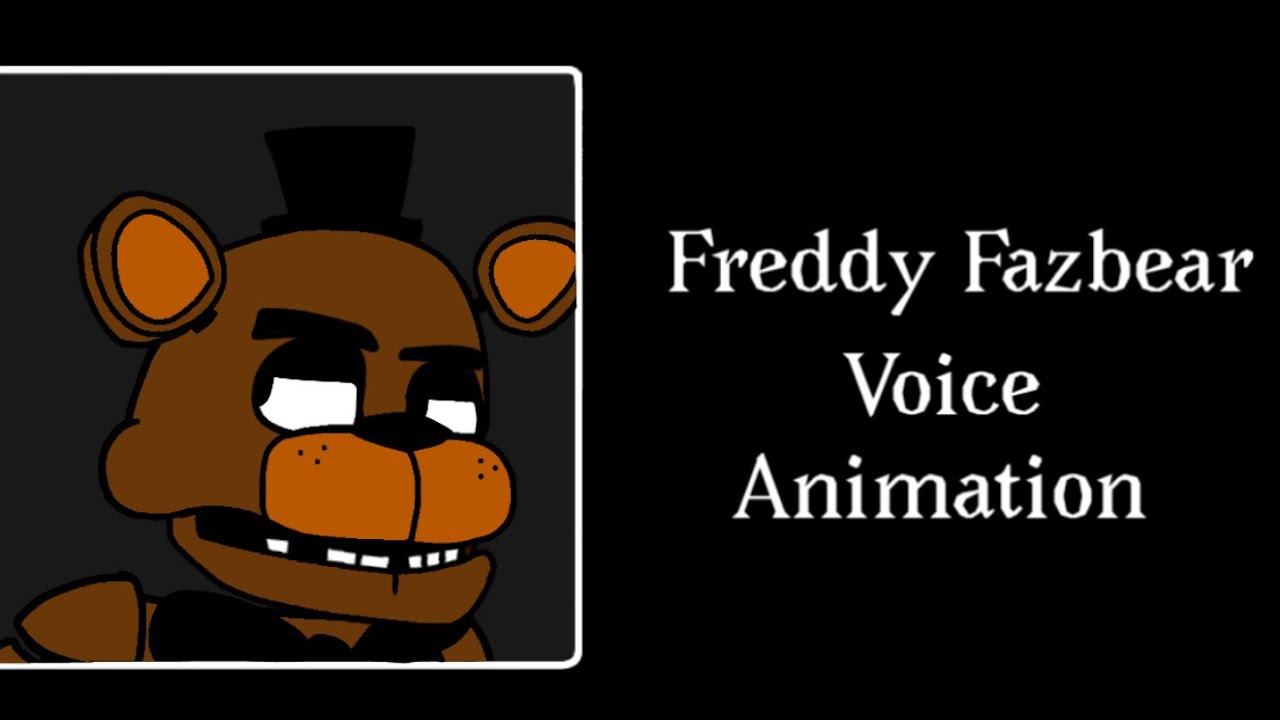 Freddy Fazbear Voice Lines Animation (FNAF) - YouTube