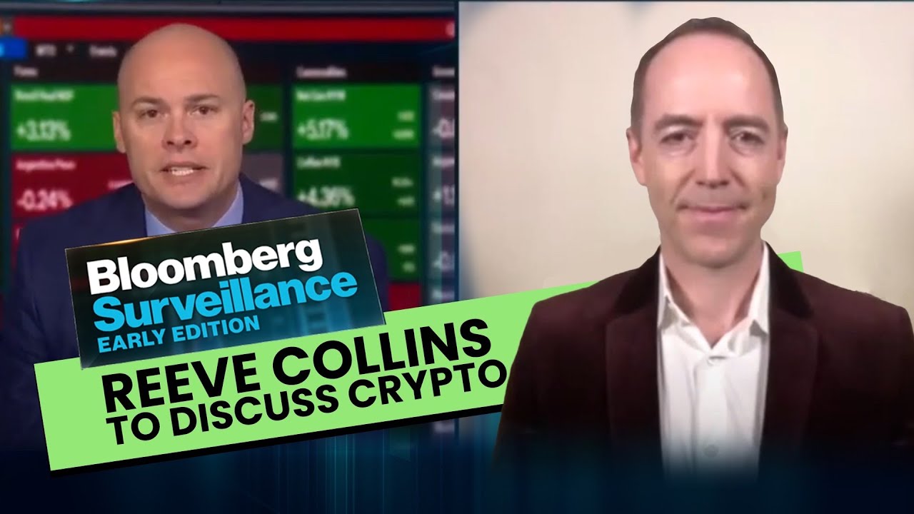 Reeve Collins Appears on ‘Bloomberg Surveillance: Early Edition’ To ...
