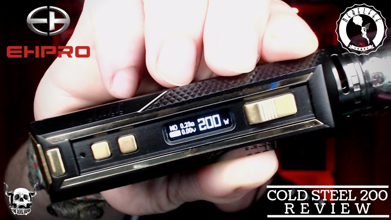 EHPRO & NEBELFEE - Cold Steel 200 Box Mod Review - YouTube