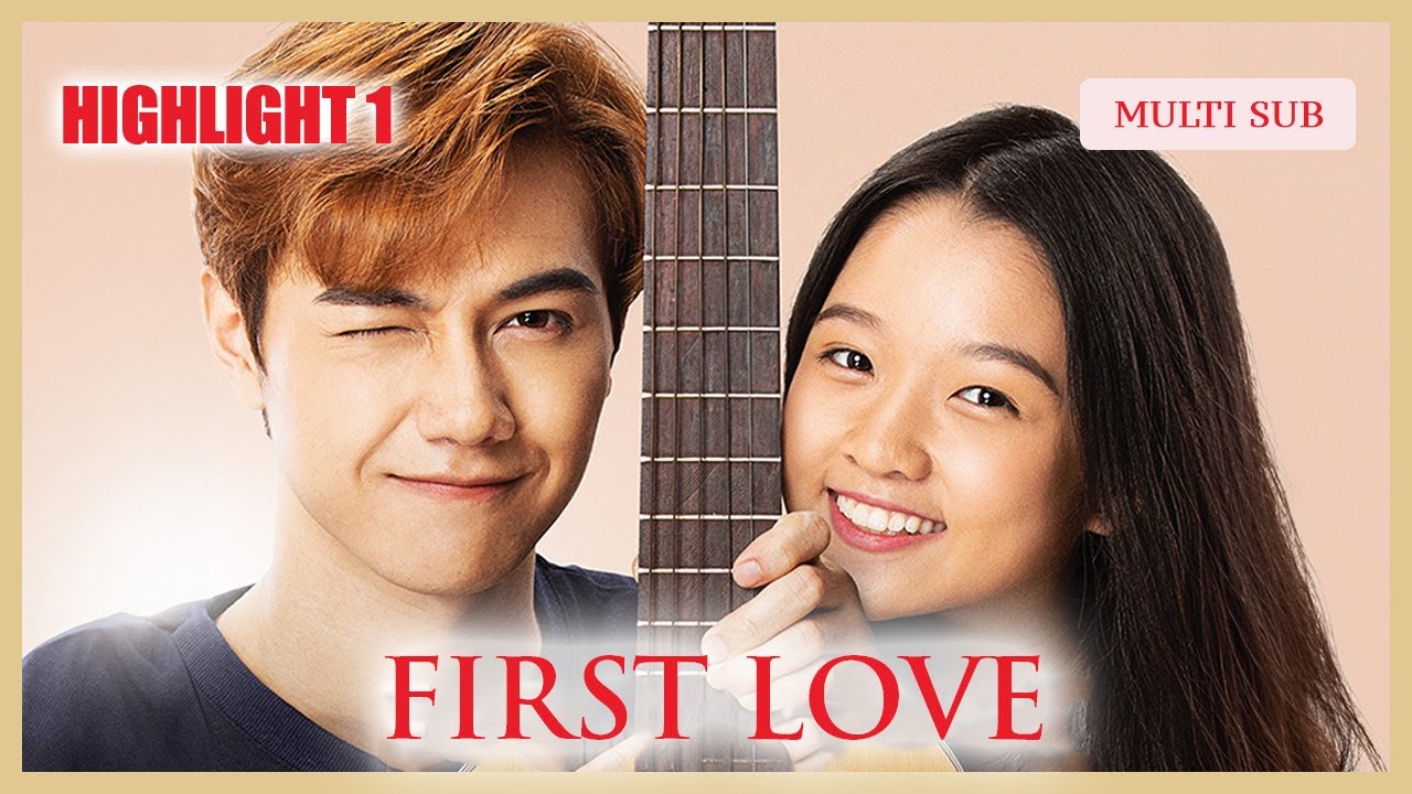ENG SUB MULTI Highlight First Love PT 1 - YouTube