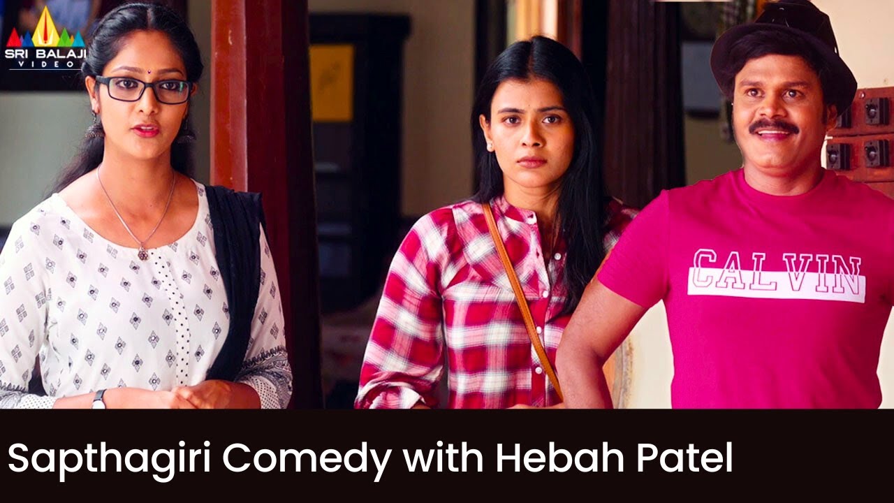 Sapthagiri Comedy with Hebah Patel | Geetha | Sunil | Latest Tamil ...