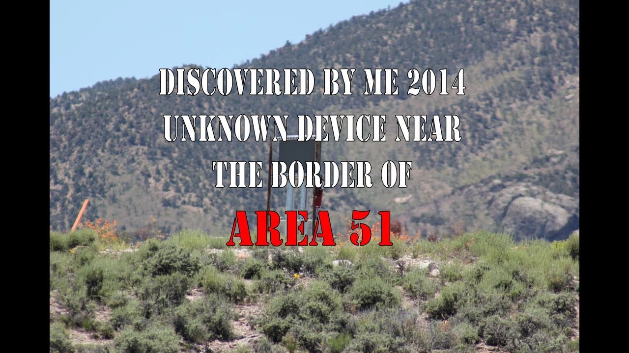 AREA 51: I Discover a New Device at the Border 2014 - YouTube