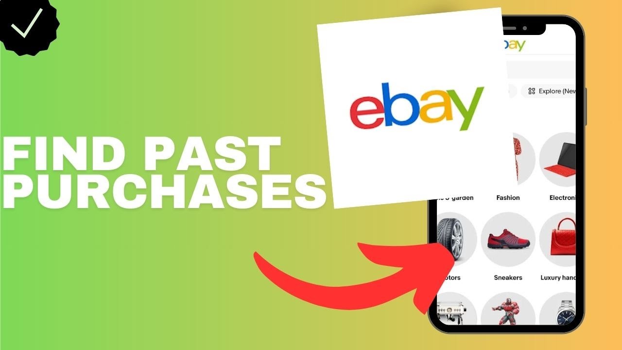 Where to find your past purchases in the Ebay app? - YouTube