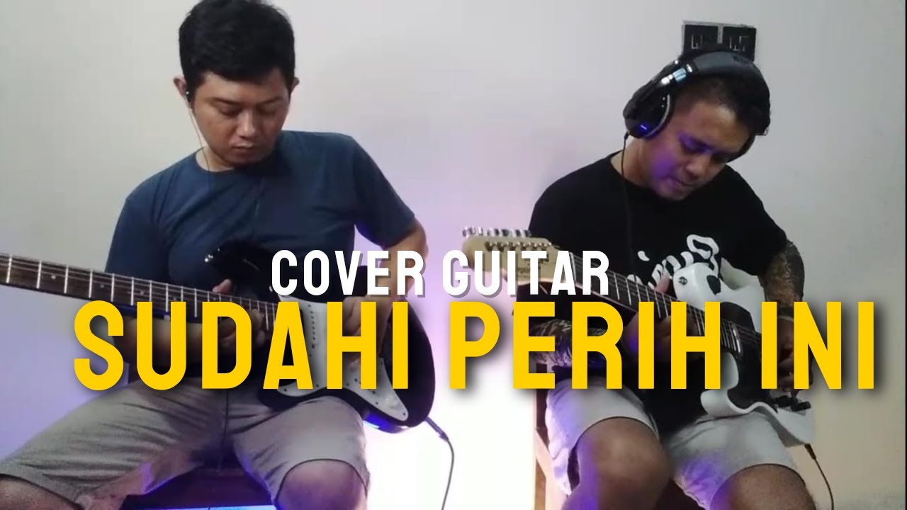 D'MASIV - SUDAHI PERIH INI (Live Cover) || GR MUSIK || Viral On Tiktok ...
