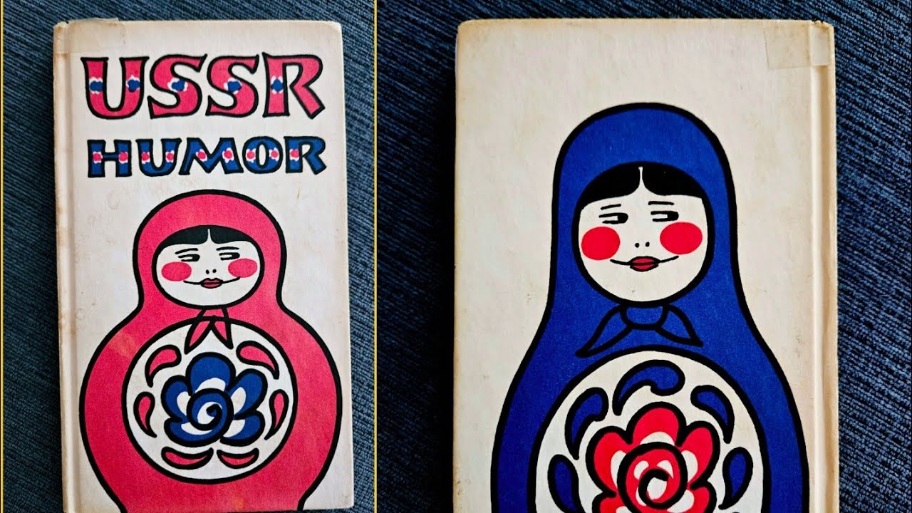 USSR Humor A Soviet Union Funny Book?! - YouTube