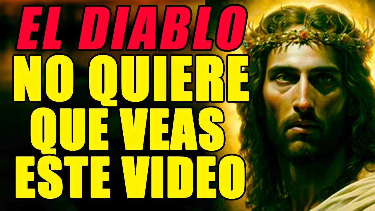 EL DIABLO NO QUIERE QUE VEAS ESTE VIDEO, NUNCA ES TARDE PARA EMPEZAR DE ...