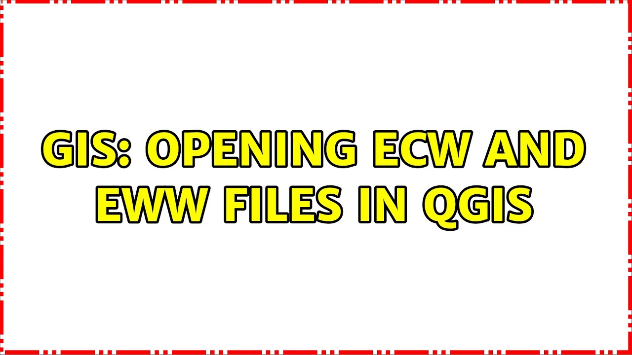 GIS: Opening ECW and EWW files in QGIS - YouTube
