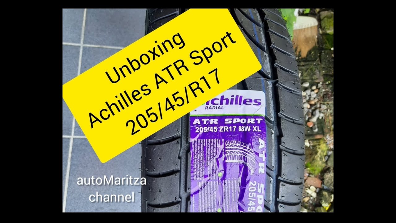 Achilles ATR Sport 205/45/R17 Ban Mobil - Unboxing Car tyre ...