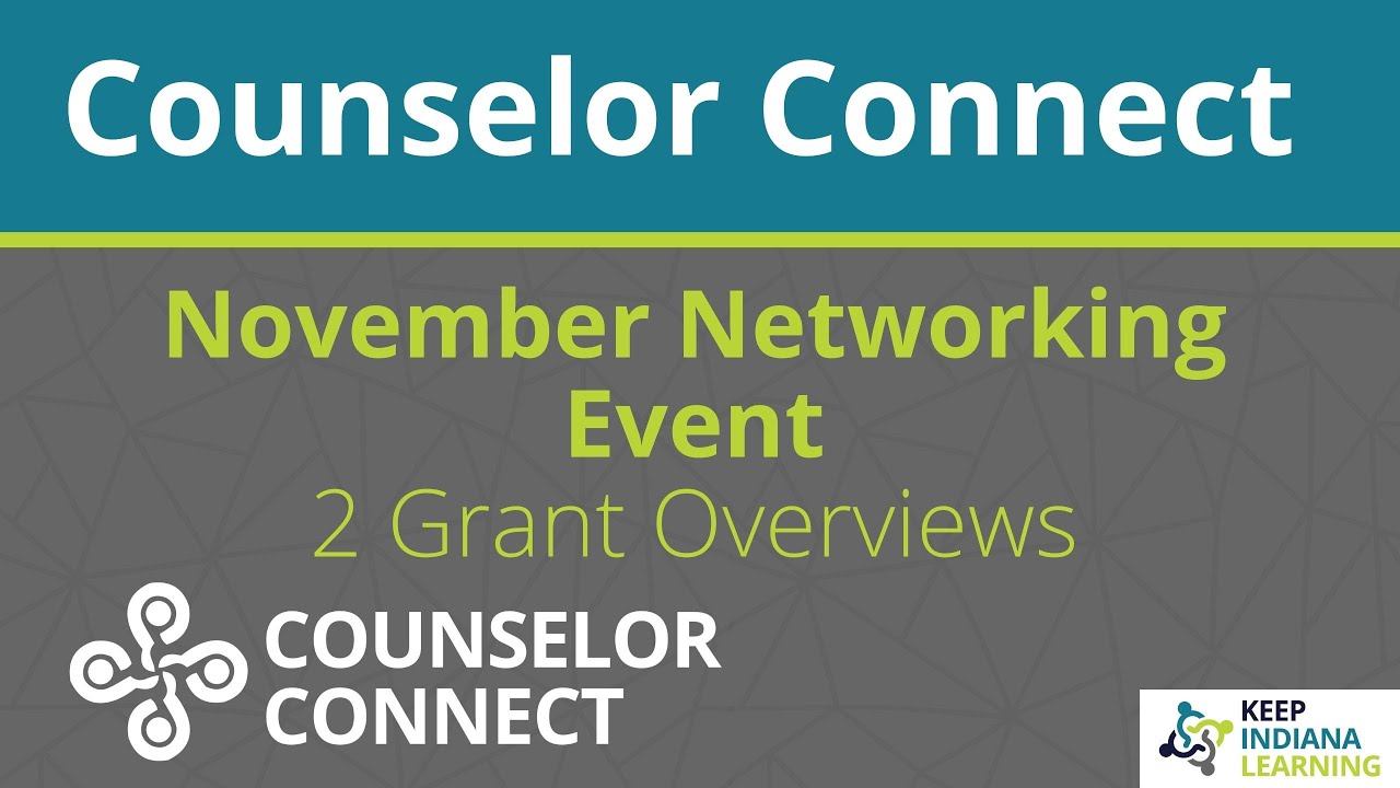 Counselor Connect - November 2022 Networking - YouTube