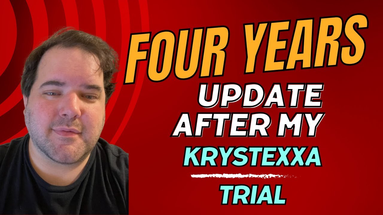 My Life 4 Years after Krystexxa (Pegloticase) and My Gout Journey Since ...