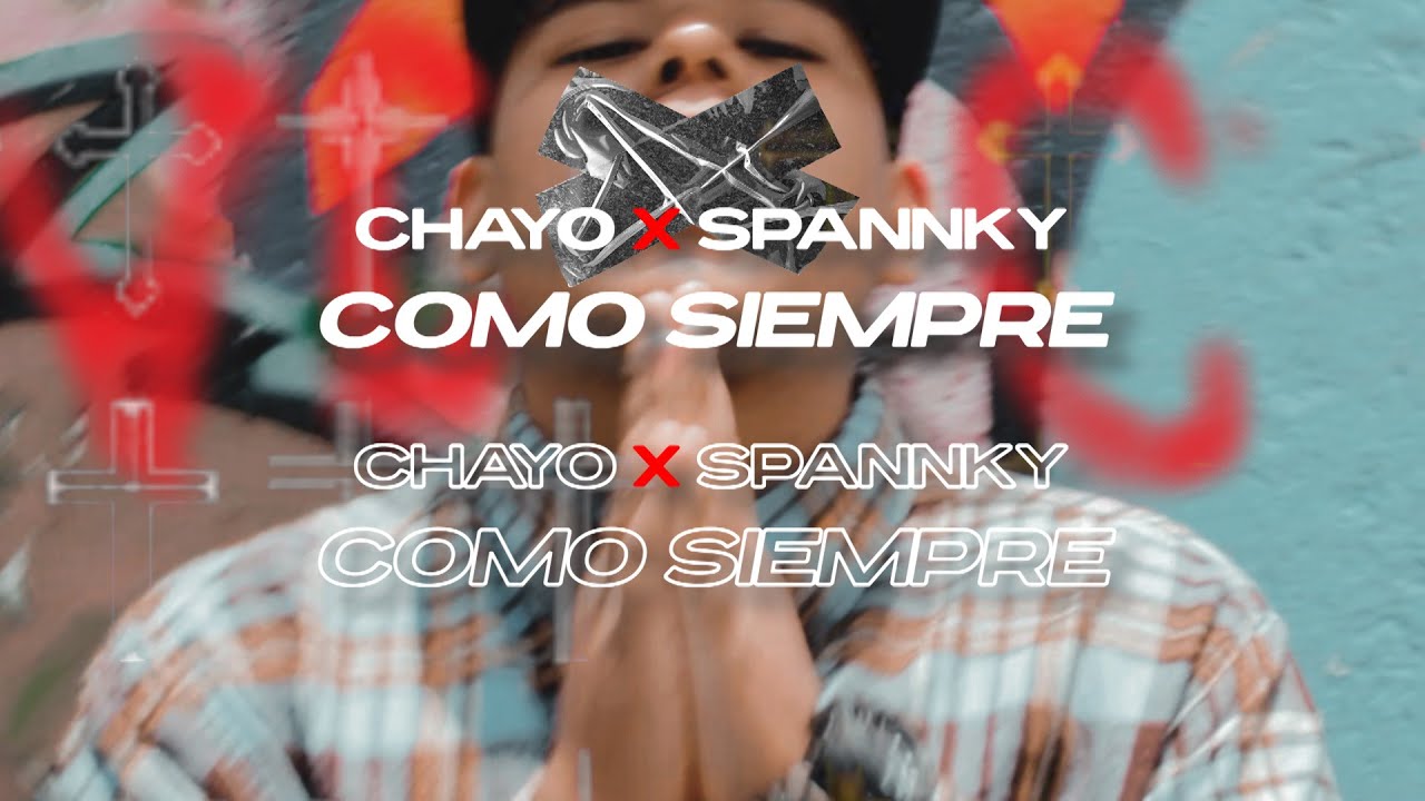 como siempre chayo ft spannky de la calle / VDCFILSM / D ONE PROD / GLEZ BEATS (VIDEO OFICIAL ...