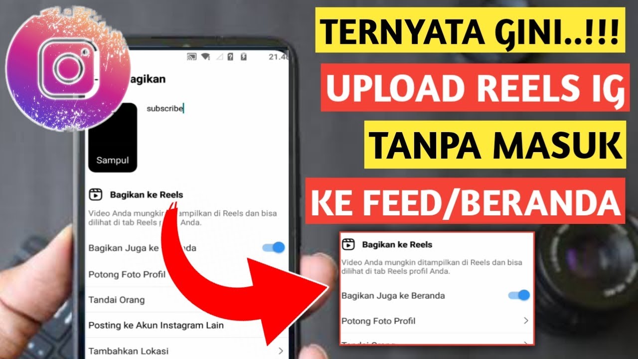 CARA UPLOAD REELS TANPA MUNCUL DI FEED INSTAGRAM - YouTube