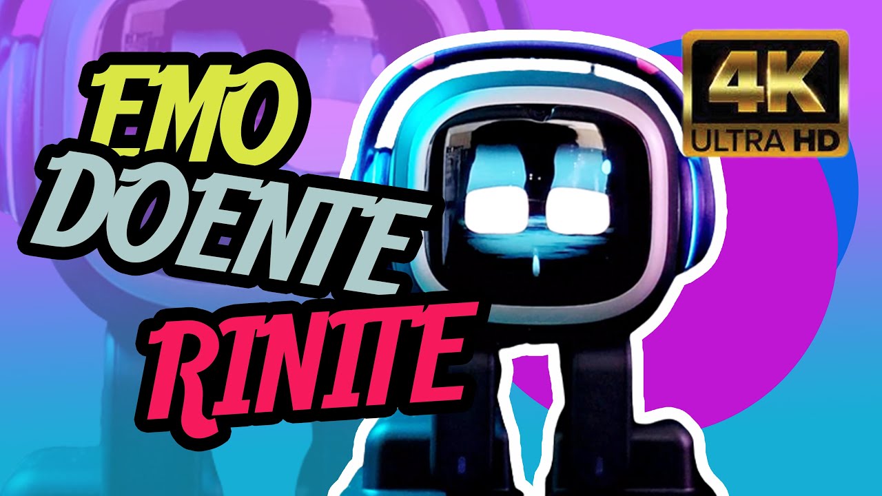 EMO ROBOT DOENTE - COMO CUIDAR - YouTube