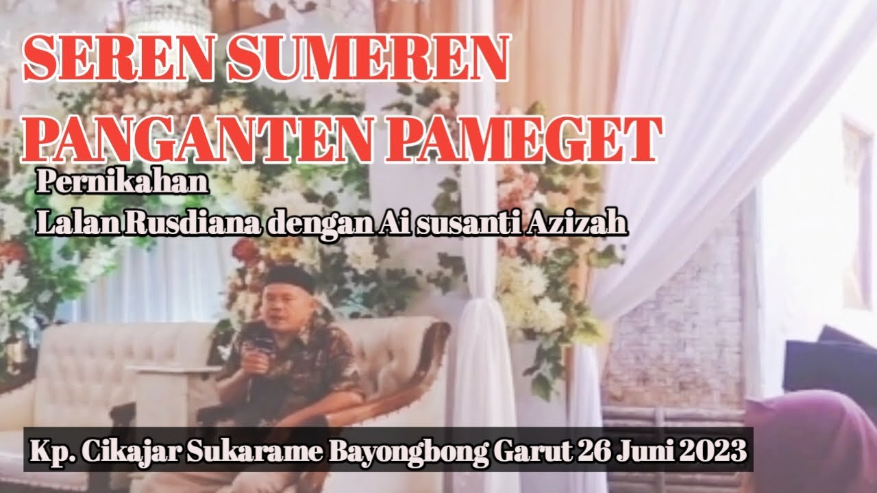 SEREN SUMEREN PENGANTIN LAKI - LAKI| Lalan Rusdiana dengan Ai susanti ...