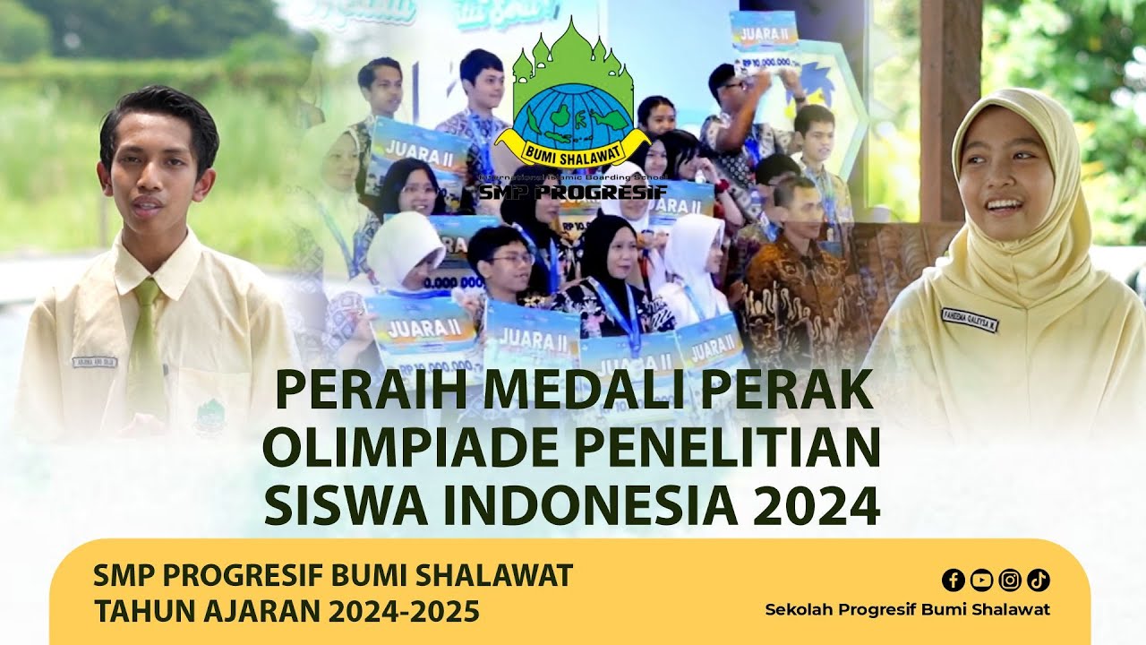 PERAIH JUARA 2 MEDALI PERAK OPSI 2024 - SMP PROGRESIF BUMI SHALAWAT ...