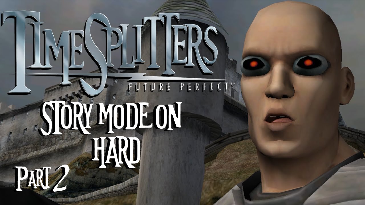 TimeSplitters: Future Perfect - Story Mode On Hard Difficulty [Part 2 ...