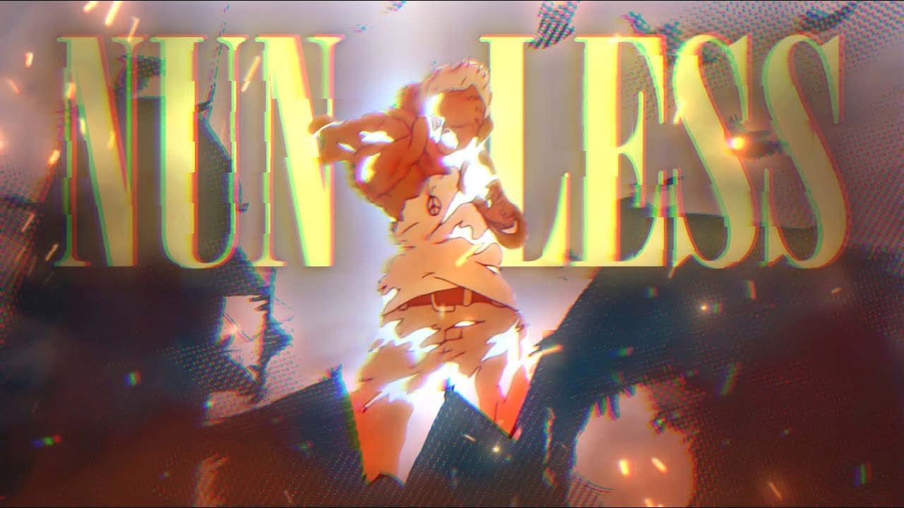 NUN LESS [4k] - YouTube