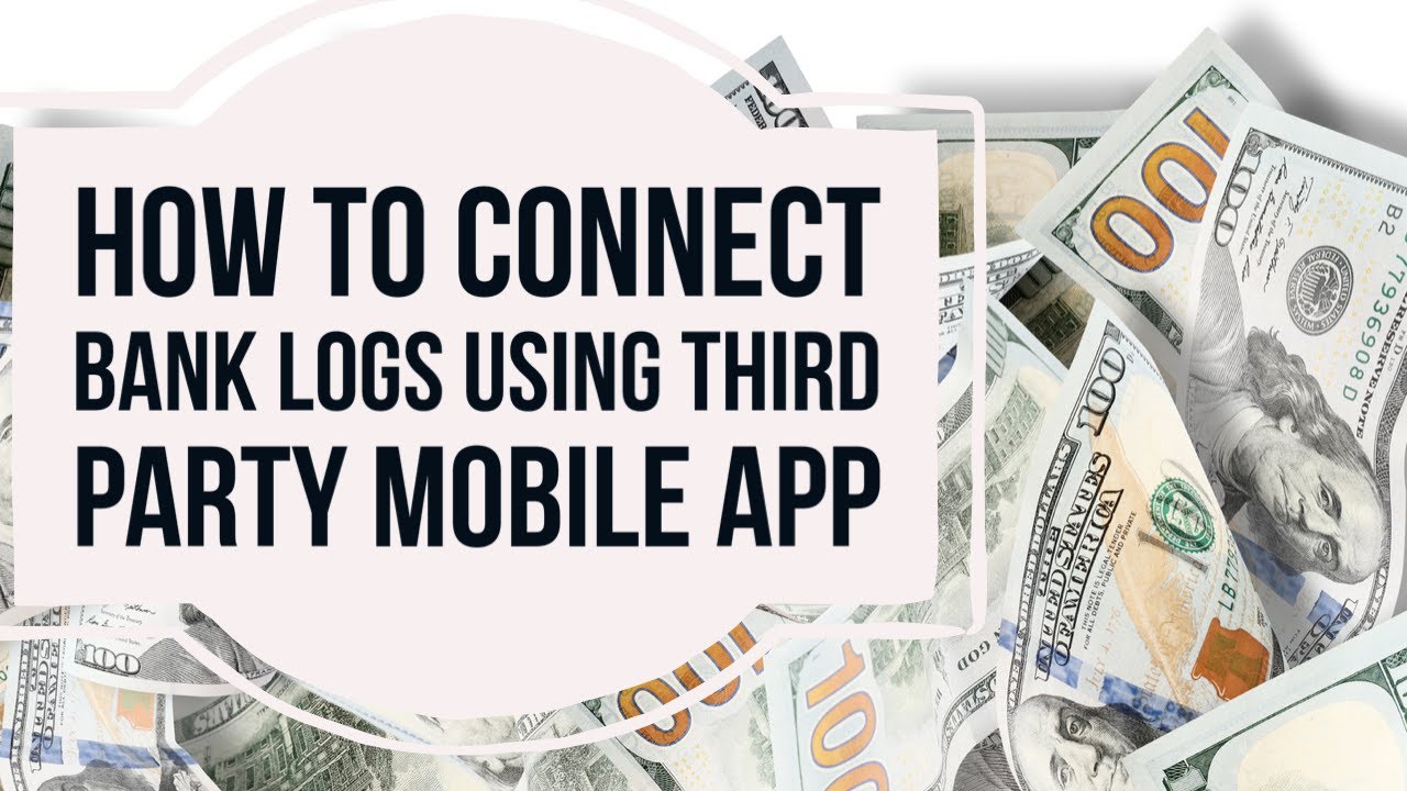 How to access bank logs using third party mobile app - YouTube
