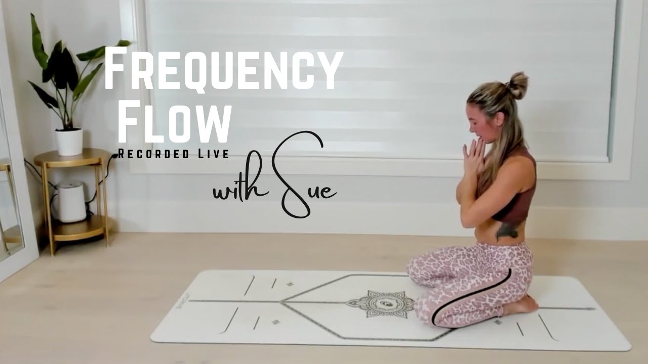 Frequency Flow with Sue: A Vinyasa Yoga + Contemporary Movement Experience! - YouTube