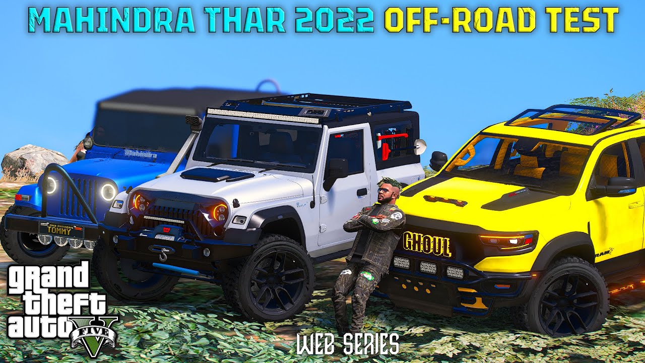 GTA 5 : OFF-ROAD TRIP WITH MAHINDRA THAR 2022 | WEB SERIES മലയാളം #395 ...
