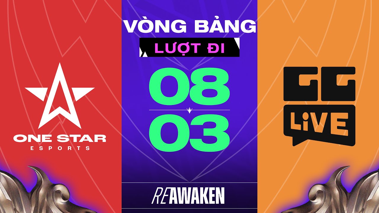 ONE STAR ESPORTS VS GG LIVE: DUYÊN NỢ SAU AIC | ĐTDV MÙA XUÂN 2024 ...