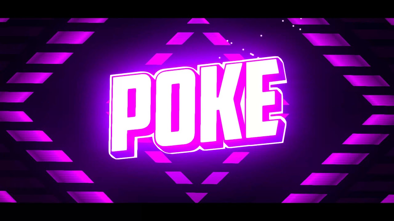 POKE [Official INTRO] - YouTube