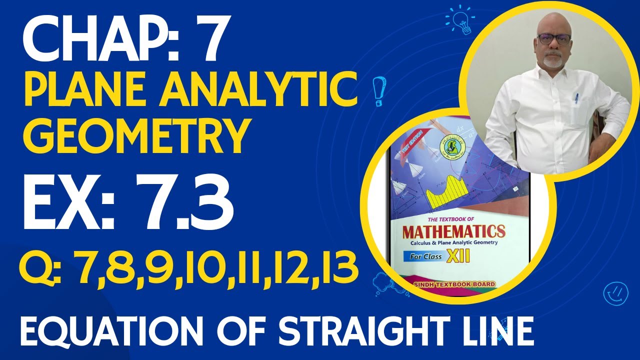 Class 12 mathematics | Plane Analytic Geometry | Chap 7 | Ex 7.3 | Q: 7 ...