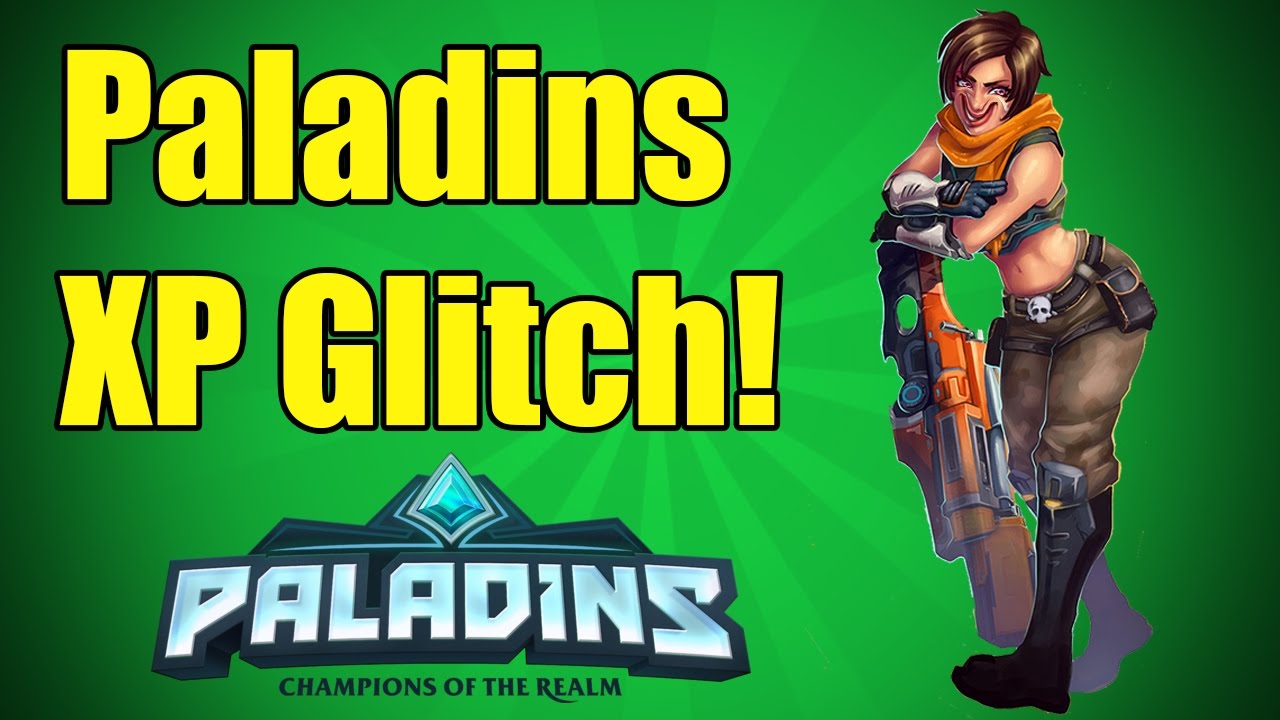 Paladins XP Glitch - YouTube