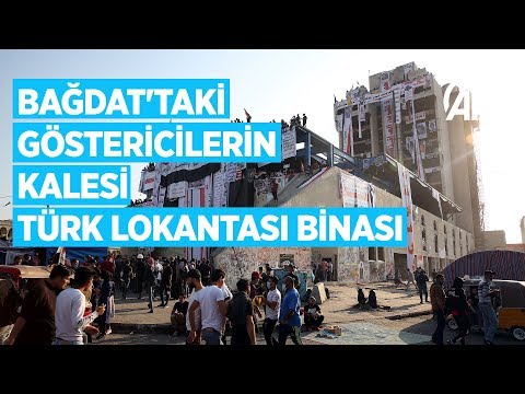 Bağdat'taki göstericilerin kalesi Türk Lokantası binası