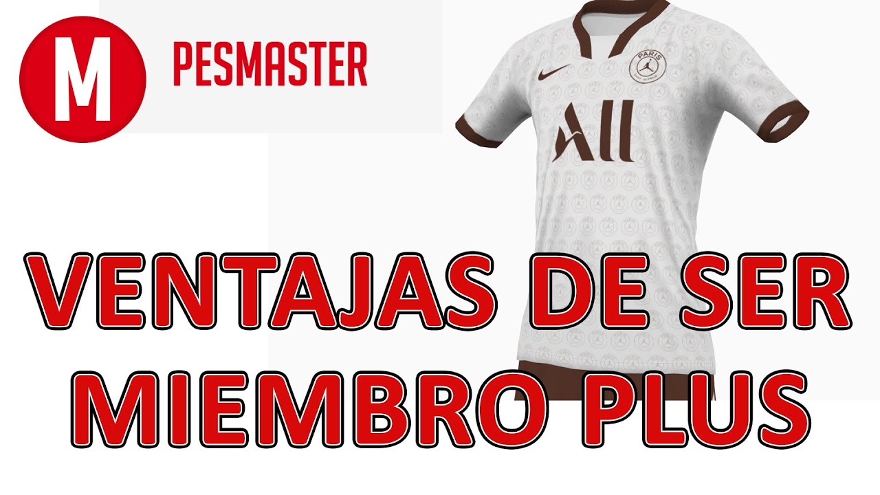 [PESMaster] Beneficios de ser Miembro Plus - YouTube