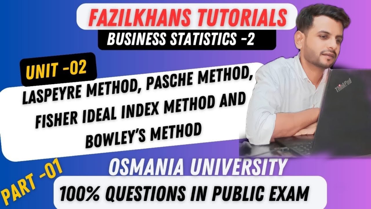 Laspeyre | pasche | bowleys | fisher ideal index method | business ...